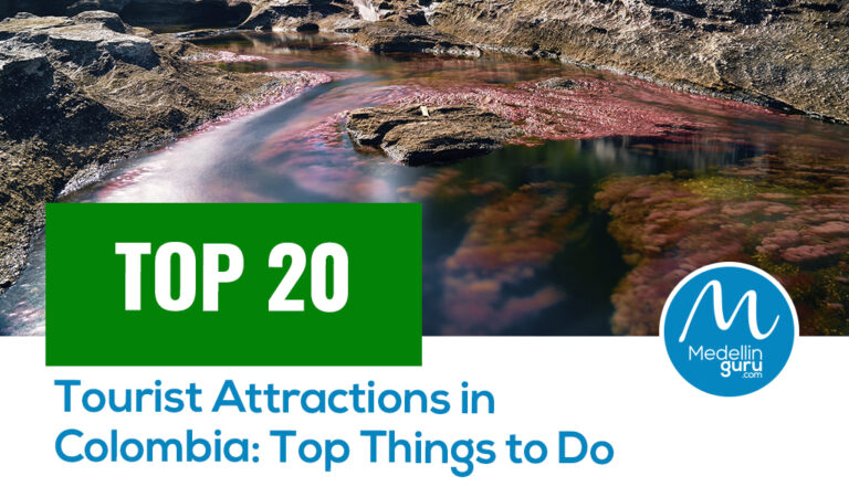 Top 20 Tourist Attractions in Colombia: Best Things to Do and See