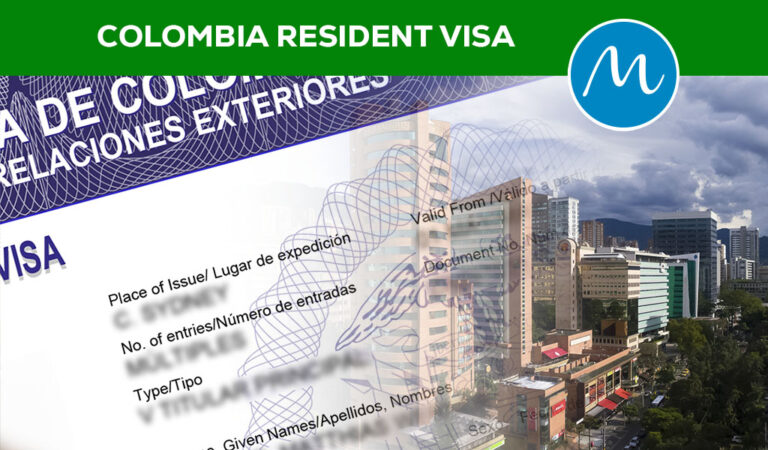 How to Obtain a Colombia Resident Visa – 2023 Update