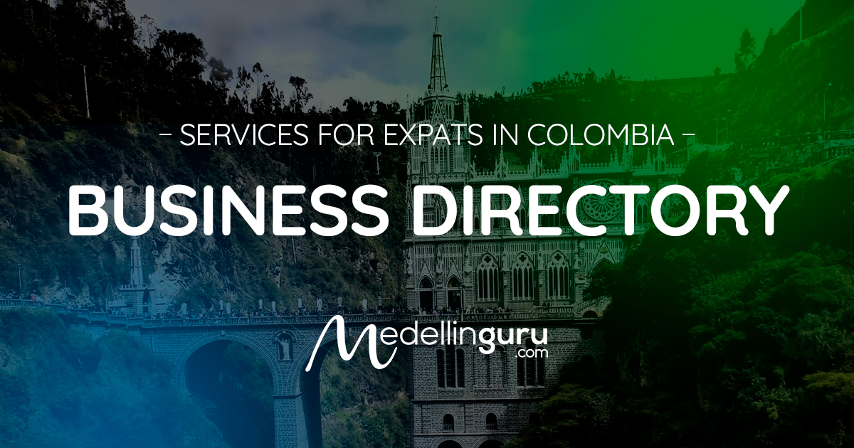 Services for Expats in Colombia | Business Directory | Medellin Guru