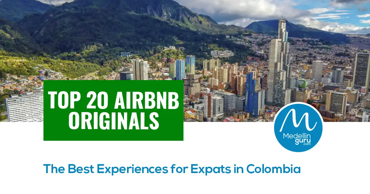 Top 20 Airbnb Originals: The Best Experiences for Expats in Colombia | Medellin Guru