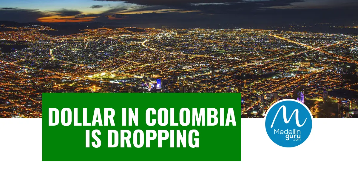 Dollar in Colombia is Dropping: Its Impact on Foreign Direct Investment ...
